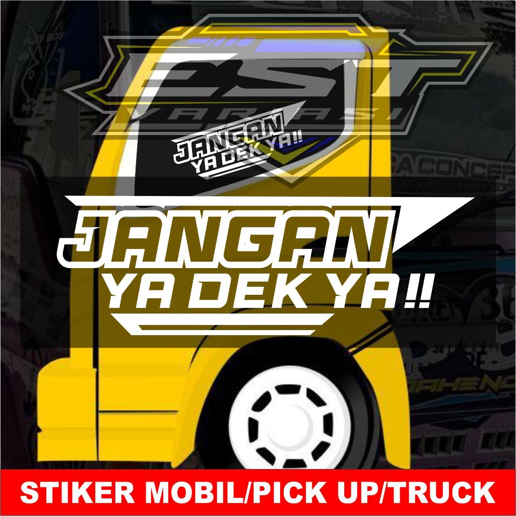 Jual CUTTING STICKER JANGAN YA DEK YA BANYAK UKURAN DAN PILIHAN WARNA ...