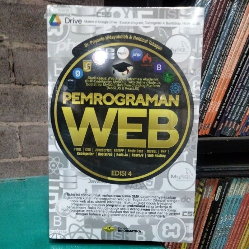 Jual Buku Pemrograman web edisi 4 studi kasus: web sistem informasi akademik (php-codeigniter ...