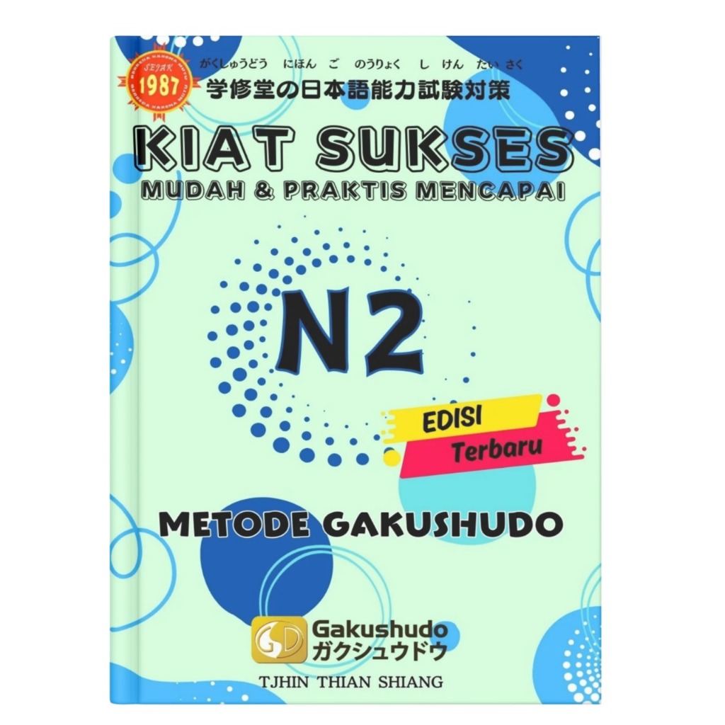Jual Buku JLPT Kiat Sukses Mudah & Praktis Mencapai N2 Gakushudo ...