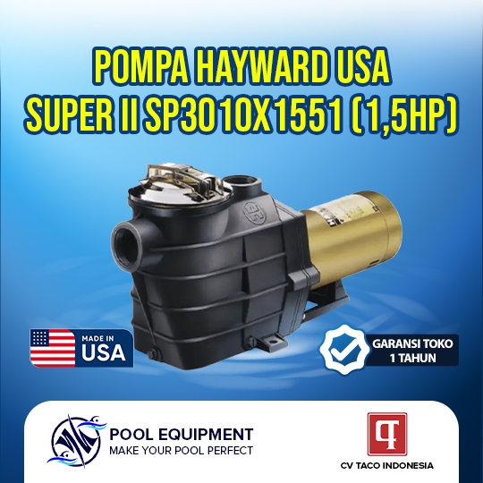 Jual Pompa Kolam Renang HAYWARD USA 1,5HP Super Pump II SP3010X1551 ...