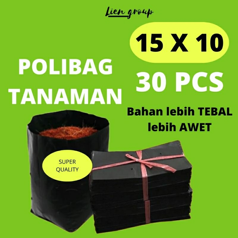 Jual Polybag 15x10 Isi 30 pcs Polibag Plastik Hitam Tebal Media Tanam ...
