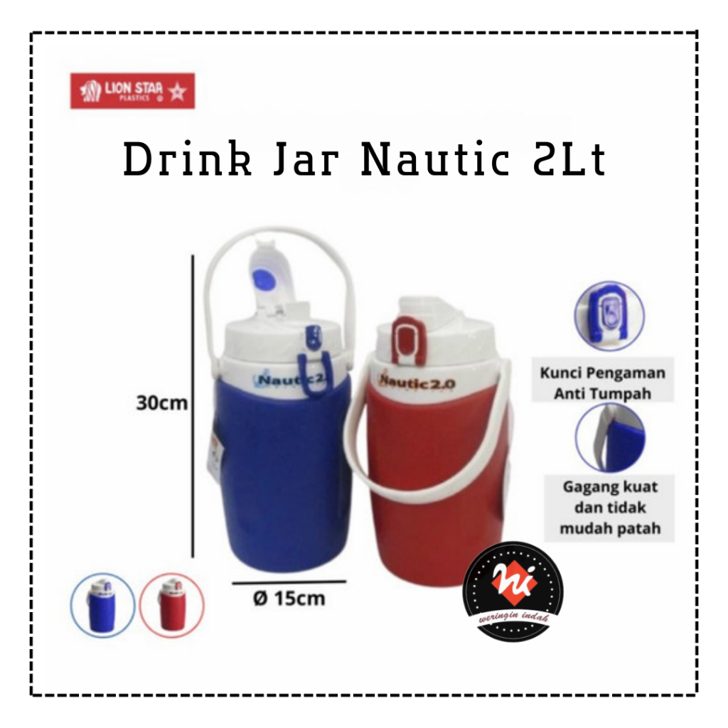 Jual Weringin Indah - Drink Jar Nautic lt, Termos Air Lion Star 2Lt ...