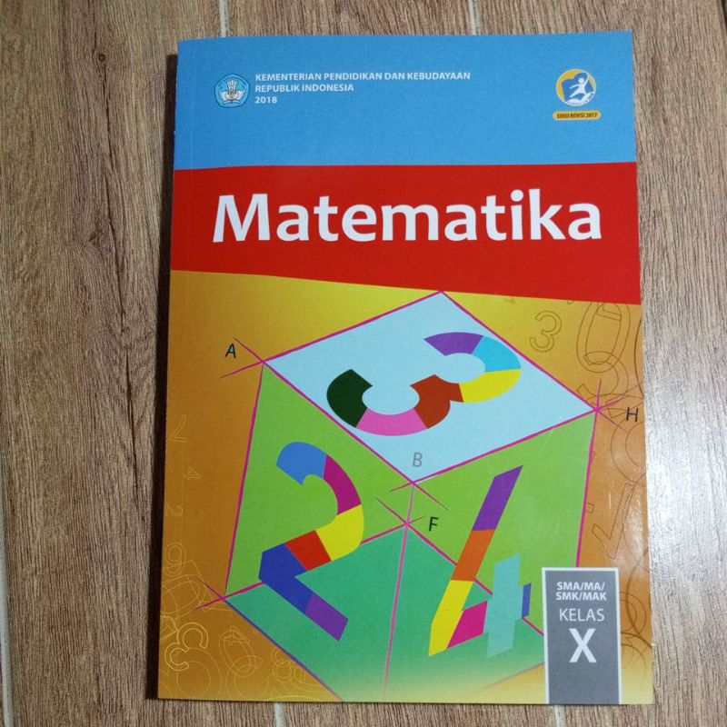 Jual MATEMATIKA, untuk SMA/MA/SMK/MAK kelas X, revisi 2018, baru harga ...