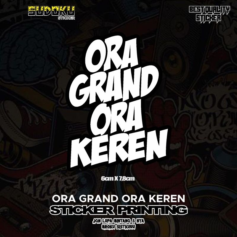Jual STICKER STIKER ORA GRAND ORA KEREN MOTOR ASTREA VIRAL FYP | Shopee ...