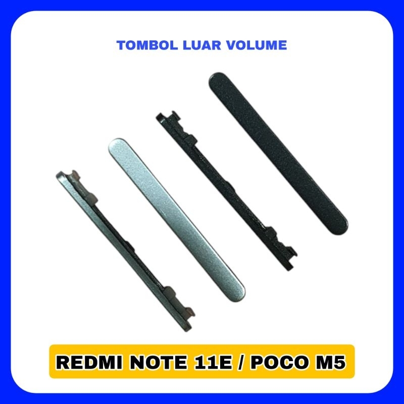 Jual Tombol luar keypad volume Xiaomi Redmi note 11E / poco M5 | Shopee Indonesia