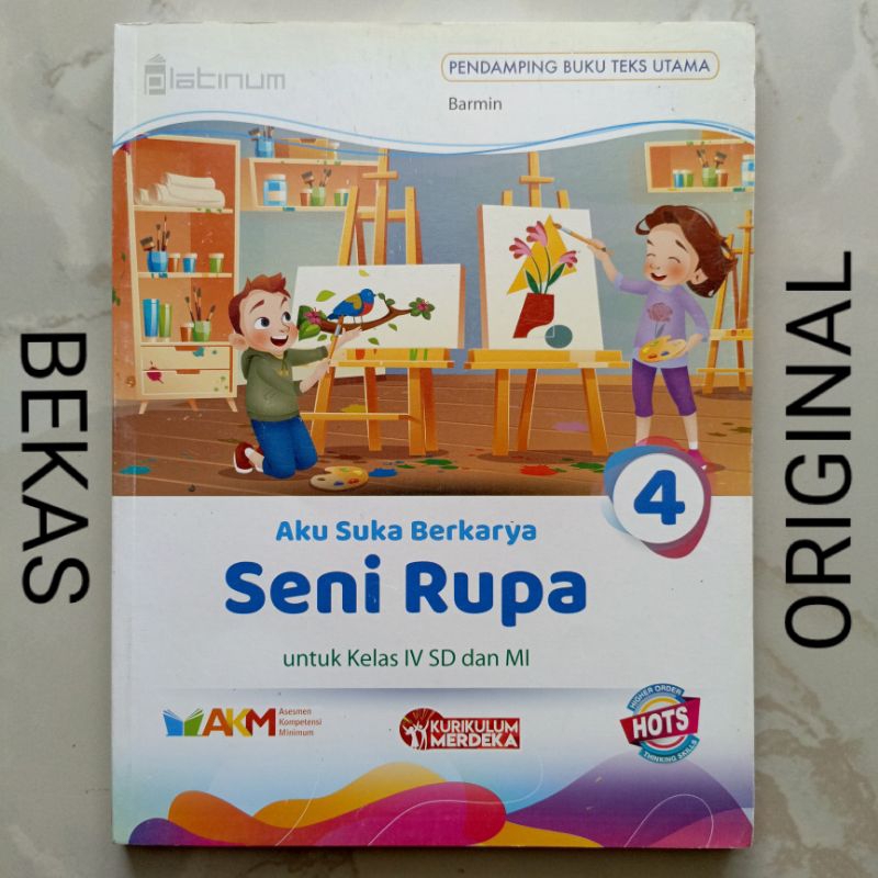 Jual Buku Aku Suka Berkarya Seni Rupa Kelas 4 IV SD MI HOTS AKM Penerbit Platinum Tiga Serangkai ...