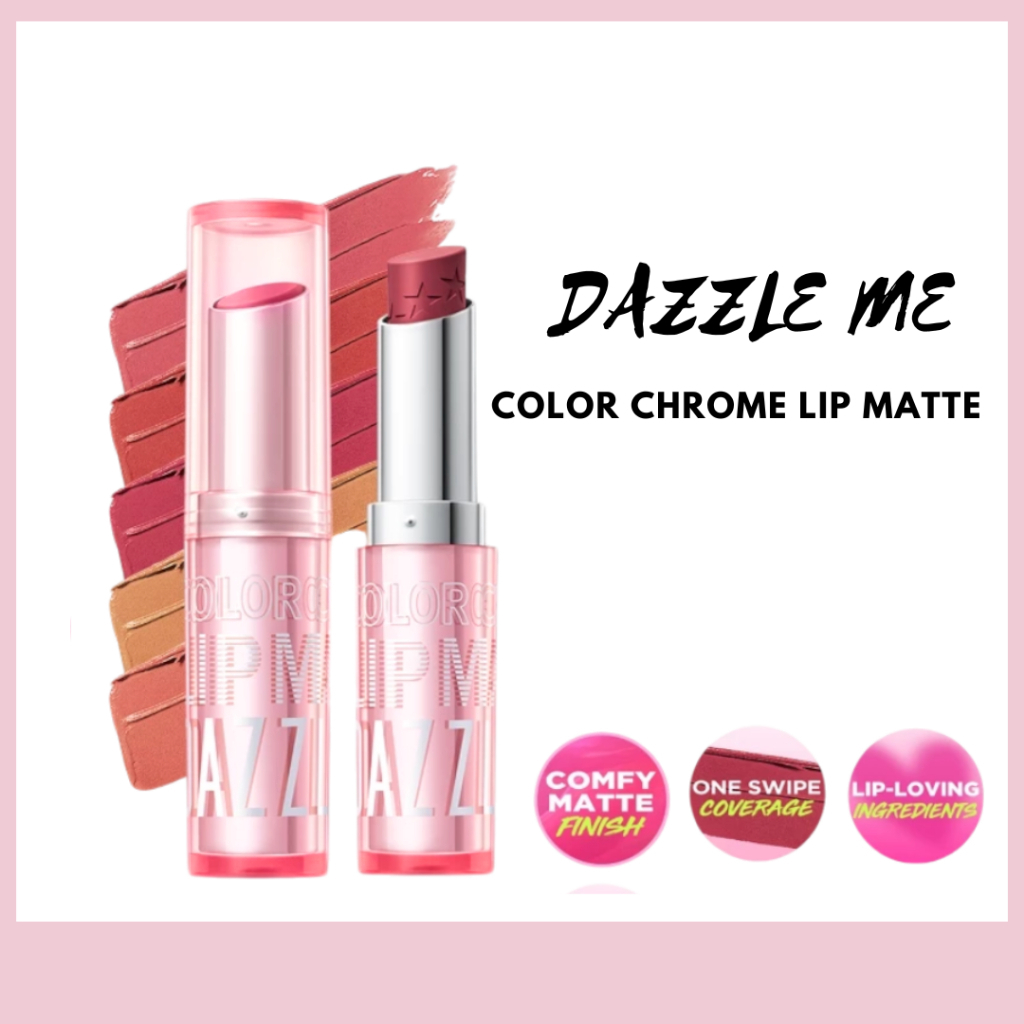 Jual DAZZLE ME Color Chrome Lip Matte - Lipstick dengan hasil akhir ...