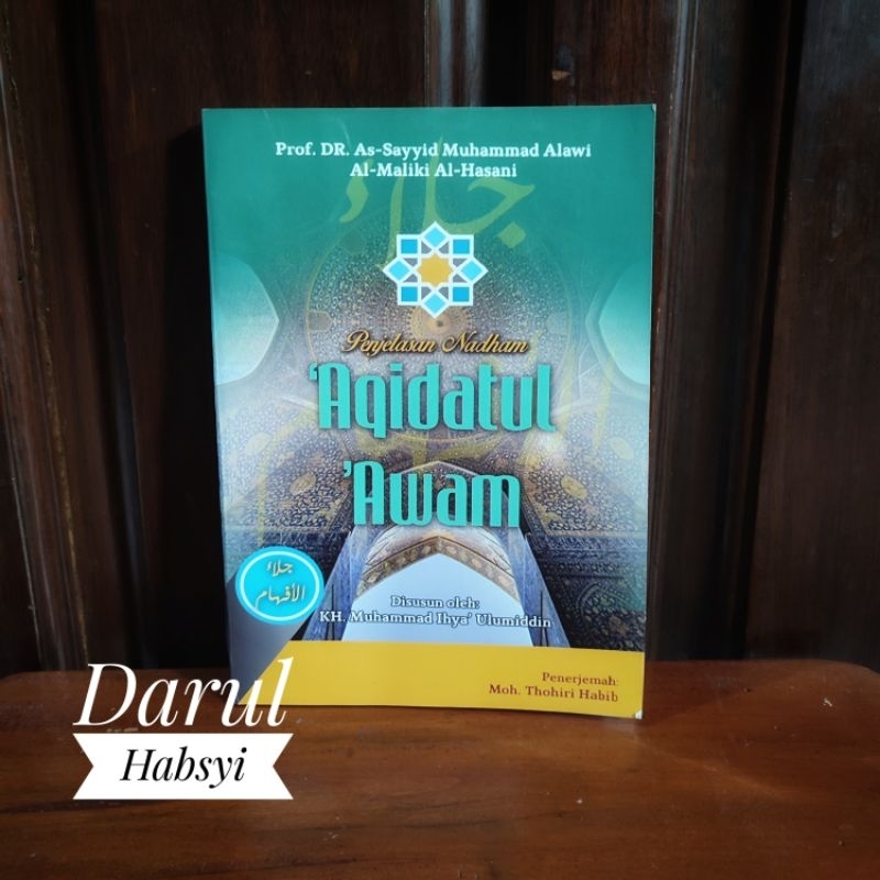 Jual Buku Kitab Penjelasan Nadham Nadzom Aqidatul Awam / Terjemahan ...