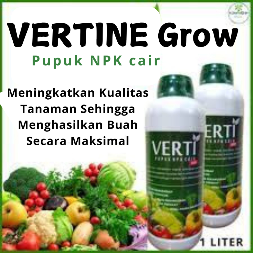 Jual NPK Pupuk Cair Vertine Grow 1 Liter | Shopee Indonesia