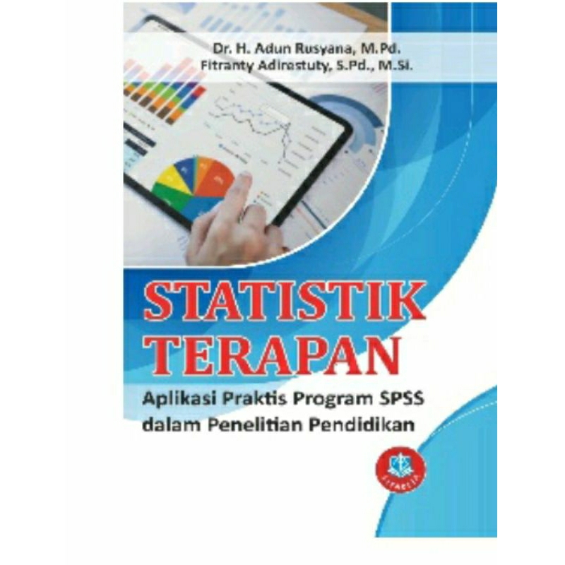 Jual Statistik Terapan Aplikasi Program SPSS Dalam Penelitian | Shopee ...