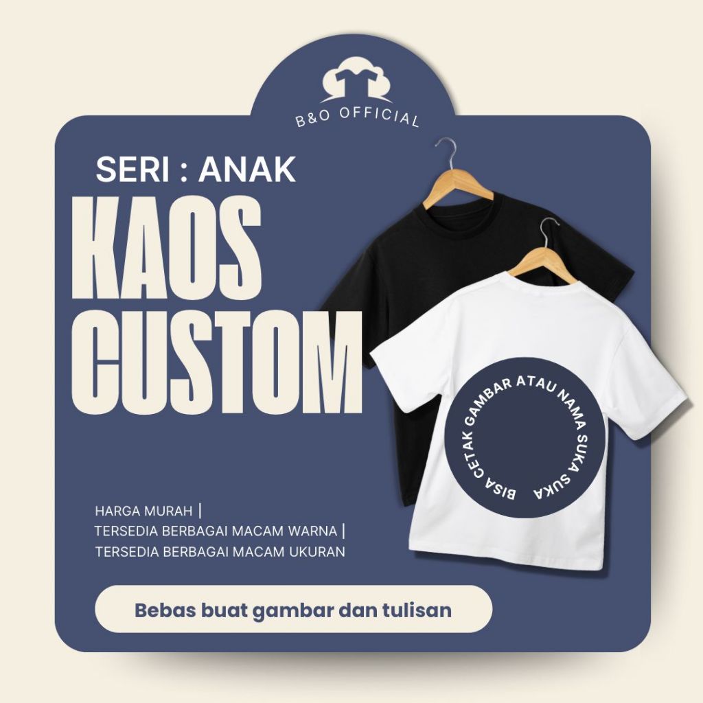 Jual B&O Baju Kaos Anak Custom Bebas Gambar dan Tulisan Suka-suka Kaos ...