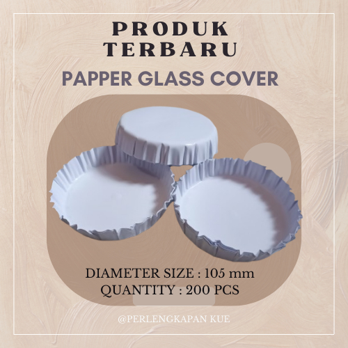 Jual papper glass cover / tutup gelas kertas isi 200 pcs diameter 105 ...
