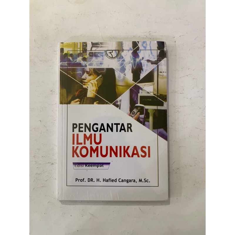 Jual pengantar ilmh komunikasi edisi keempat by Prof dr hafied changara | Shopee Indonesia