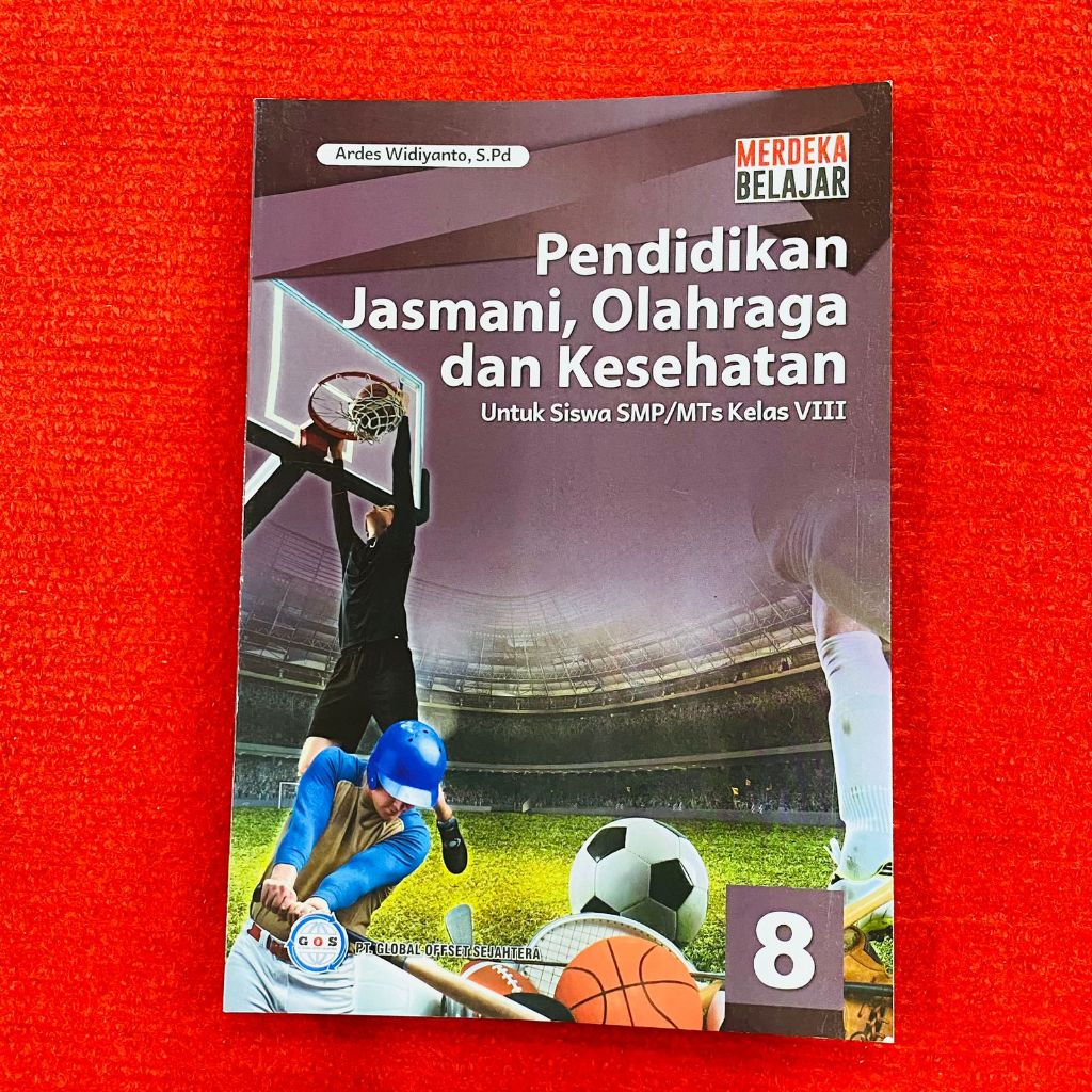 Jual Buku Siswa PJOK SMP/MTs Kelas 8 Kurikulum Merdeka GOS - Pendidikan Jasmani Olahraga dan ...