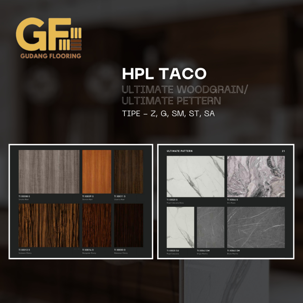 Jual HPL Taco Ultimate Woodgrain & Ultimate Pettern Tipe - Z, G, SM, ST ...