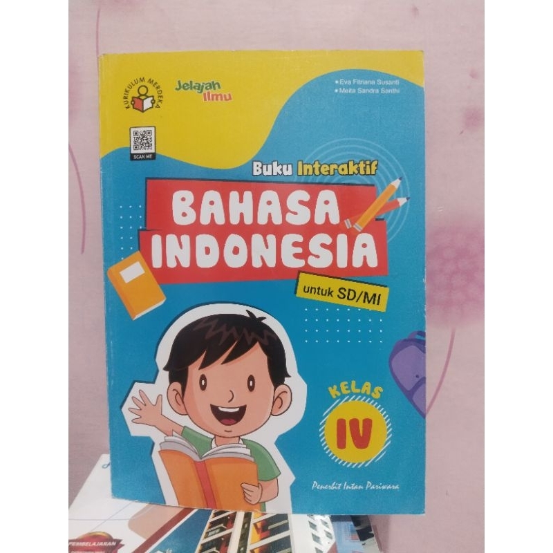 Jual buku bahasa Indonesia/interaktif bahasa Indonesia kelas 4 IV sd mi intan pariwara kurikulum ...