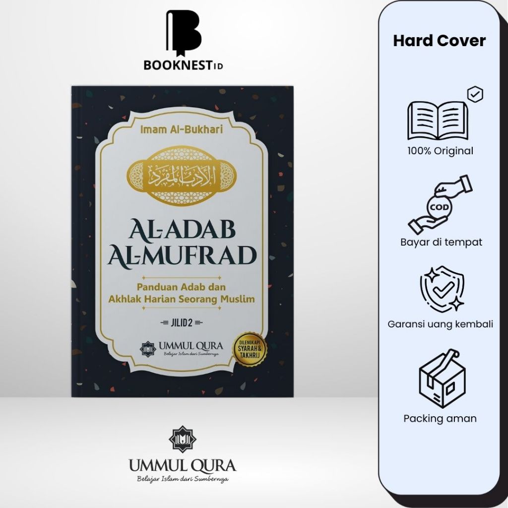 Jual Kitab Al-Adab Al-Mufrad Jilid II Panduan Adab & Akhlak Seorang ...