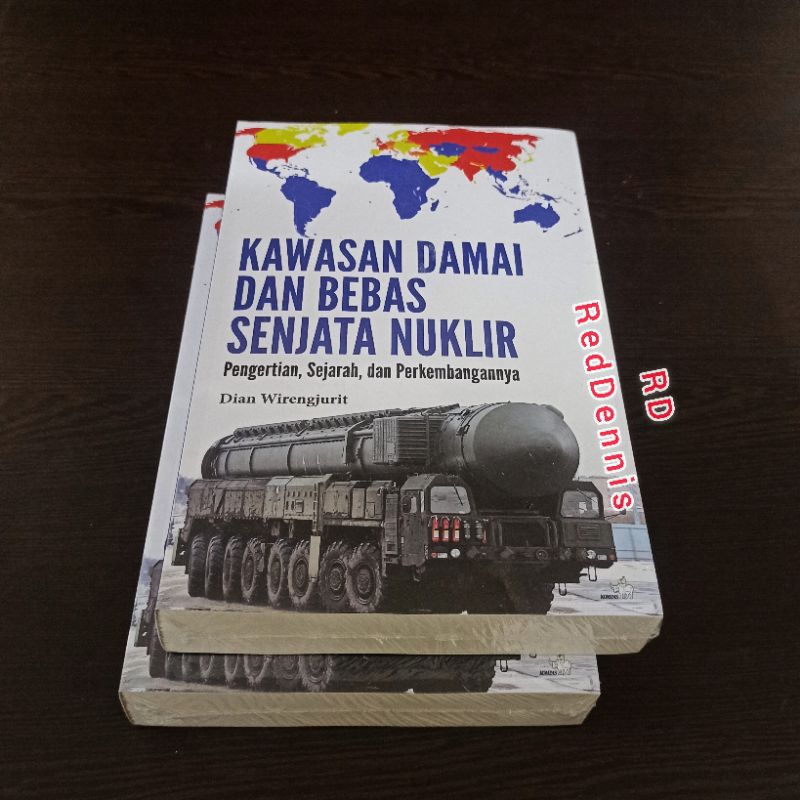 Jual Kawasan Damai dan Bebas Senjata Nuklir : Pengertian, Sejarah, dan Perkembangannya - Dian ...