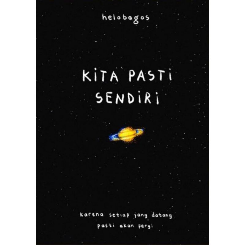 Jual Buku Kita Pasti Sendiri - Helo Bagas // 100% Original | Shopee Indonesia