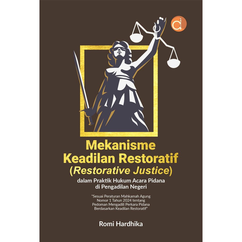 Jual Deepublish - Buku Mekanisme Keadilan Restoratif (Restorative Justice) - Buku Hukum | Shopee ...