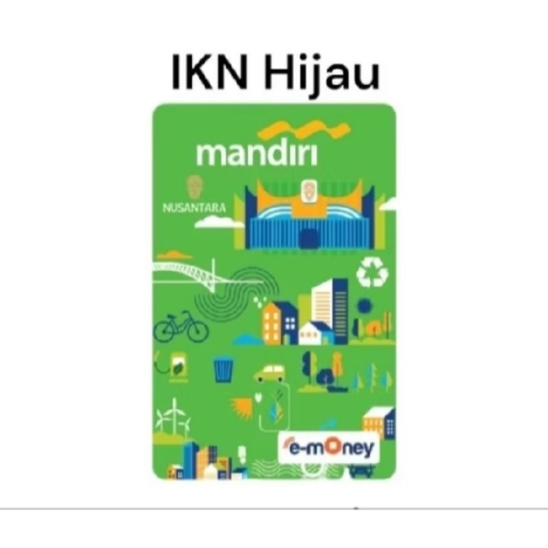 Jual Emoney Mandiri Limited Edition IKN, Limited Stock masing masing ...