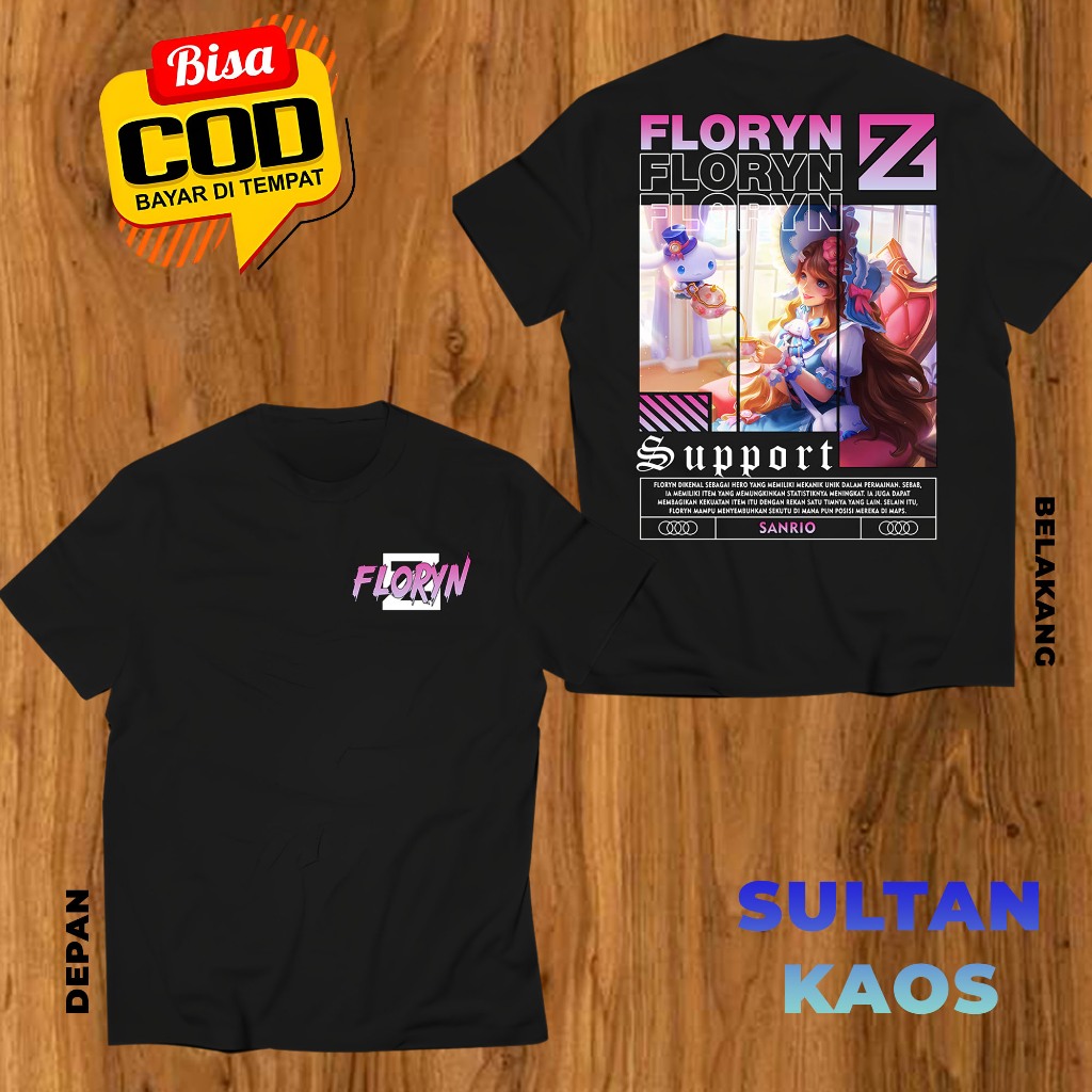 Jual KAOS DEWASA MOBILE LEGEND FLORYN SANRIO - BAJU ML FLORYN SUPPORT - TSHIRT MLBB BISA REQUST ...
