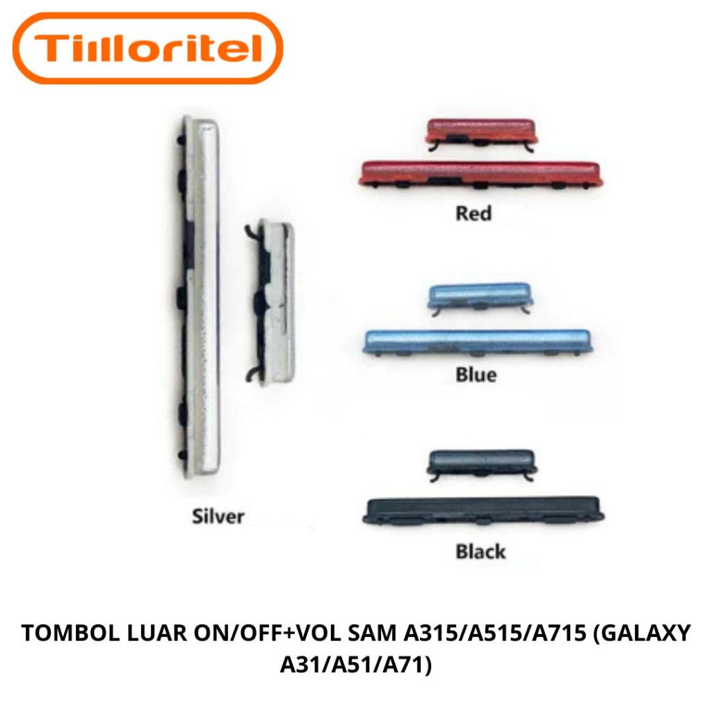 Jual TOMBOL LUAR ON/OFF+VOL SAM A315/A515/A715 (GALAXY A31/A51/A71 ...