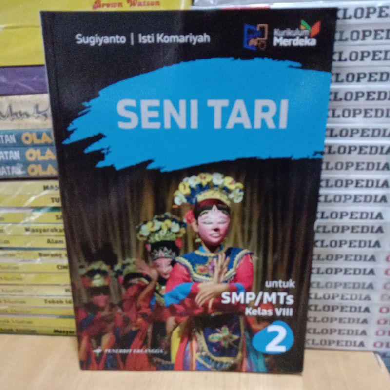 Jual Buku Original SENI TARI SMP Kelas 8 Kurikulum Merdeka Print dig Erlangga | Shopee Indonesia