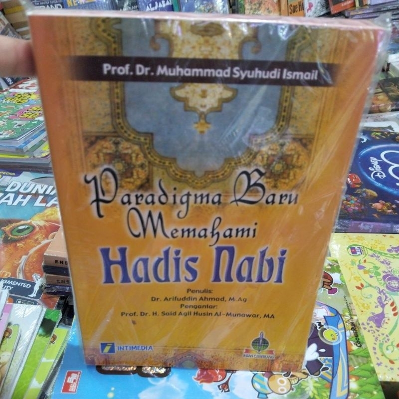 Jual Original -. Paradigma Baru Memahami Hadis Nabi. Prof. Dr. Muhammad ...