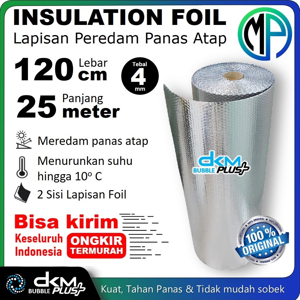 Jual Peredam Panas Atap DKM Bubble Insulation Foil Roll 120cm x 25meter ...