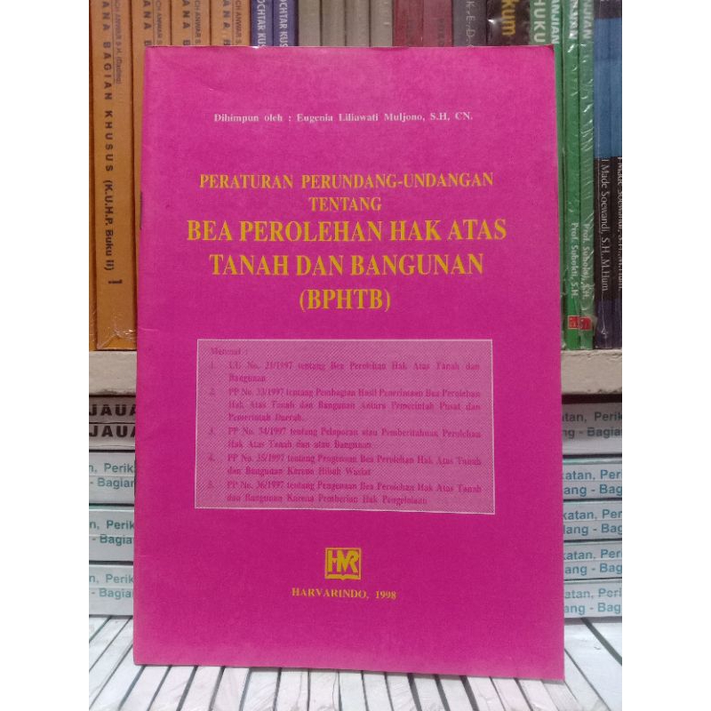 Jual Buku PERATURAN PERUNDANG-UNDANGAN TENTANG BEA PEROLEHAN HAK ATAS ...