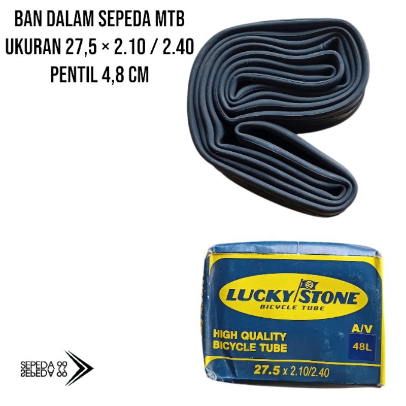 Jual ban dalam sepeda ukuran 27,5 × 2.10 / 2.40 merek lucky stone untuk sepeda MTB / gunung 27,5 ...