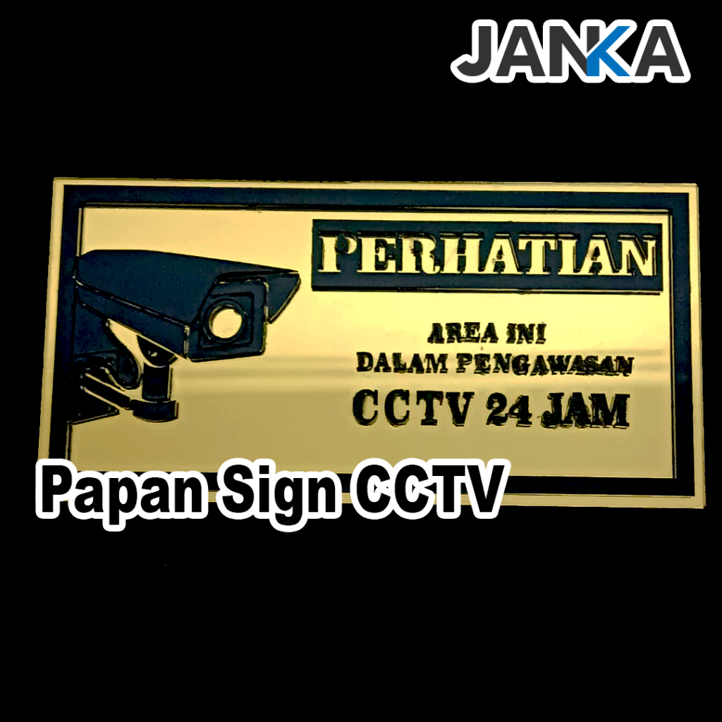 Jual JANKA Papan Tanda Petunjuk CCTV Akrilik Model Timbul Rambu Tulisan ...