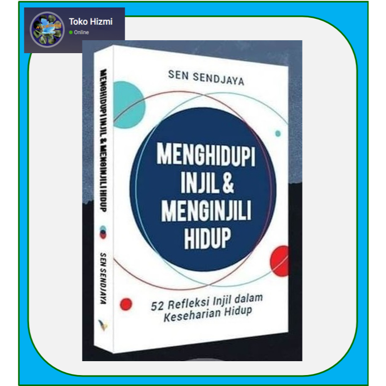 Jual Menghidupi Injil & Menginjili Hidup - Sen Sendjaya - Rohani ...