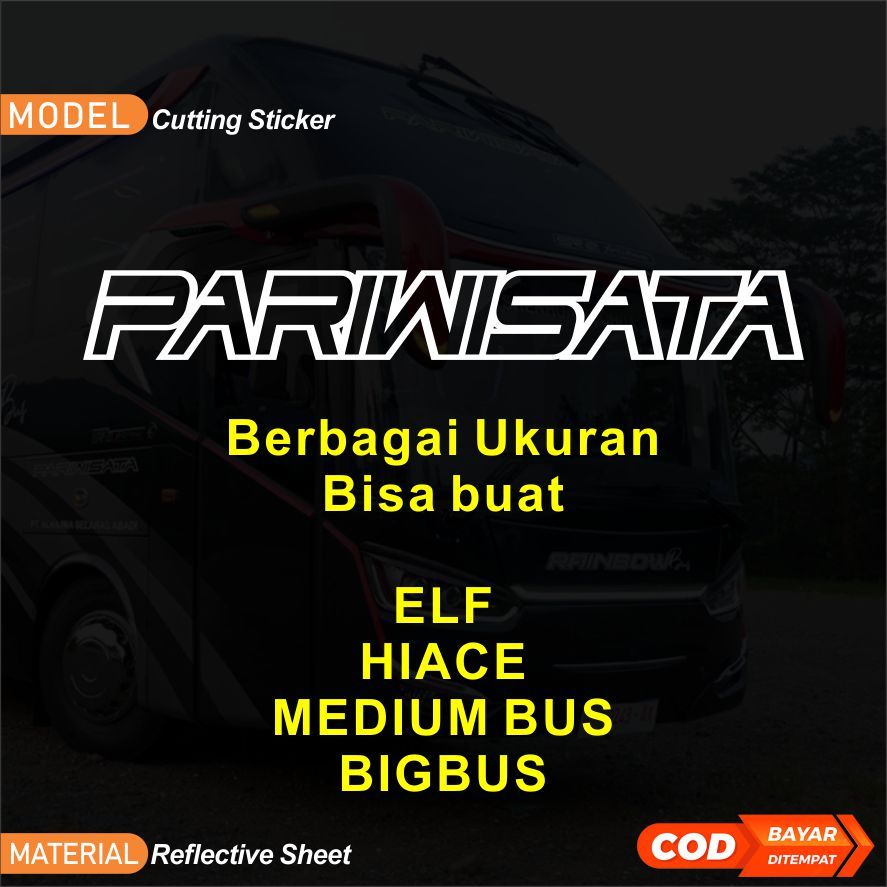 Jual Stiker Pariwisata berbagai ukuran, elf hiace medium bigbus ...