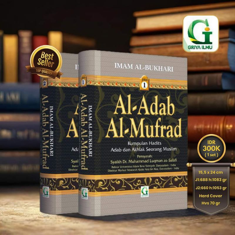 Jual buku kitab al adab mufrad 2 jilid adab dan akhlaq seorang islam ...