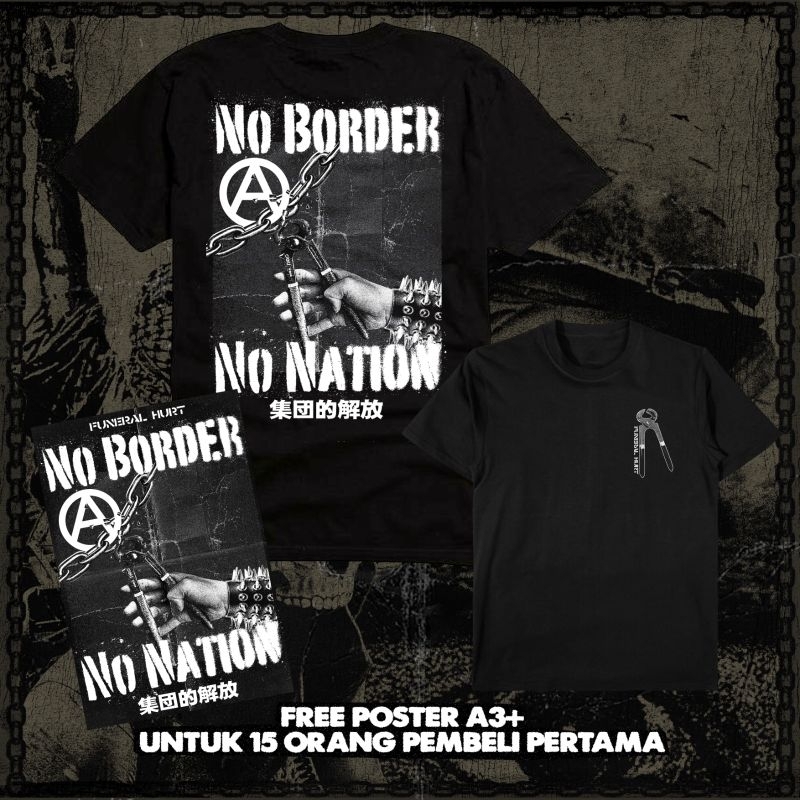 Jual Funeral Hurt | Kaos NO BORDER NO NATION | Kaos Band Hardcore Punk ...