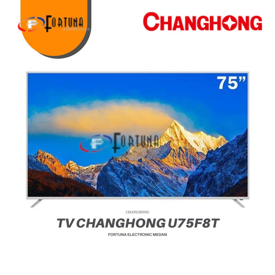 Jual CHANGHONG LED SMART TV 75 INCH U75F8T UHD 4K ANDROID 11 - U75H9 ...