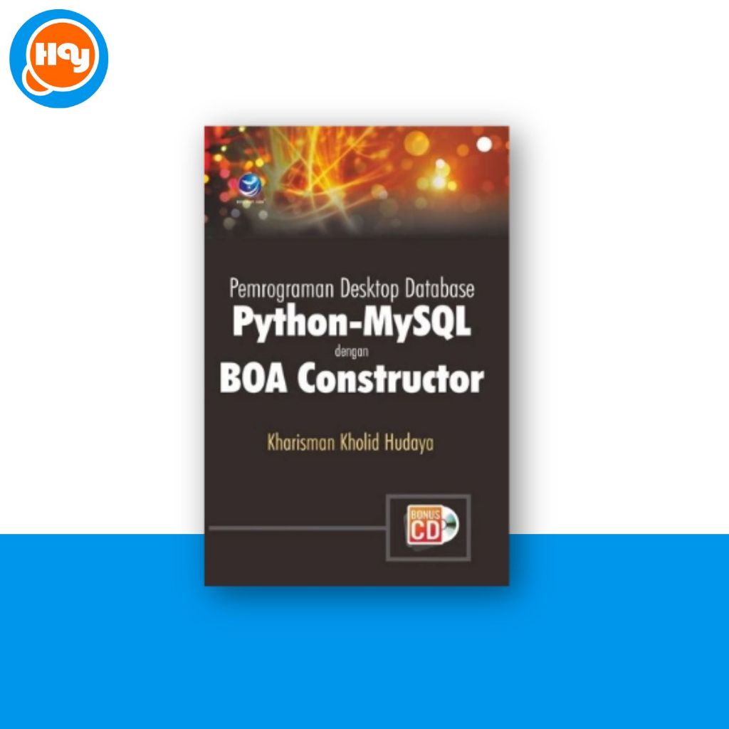 Jual Buku Pemrograman Desktop Database Python-MySQL dengan BOA Constructor - Penerbit Andi ...