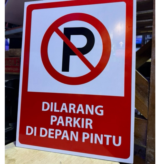 Jual Sign/Rambu Dilarang Parkir Depan Pintu | Shopee Indonesia