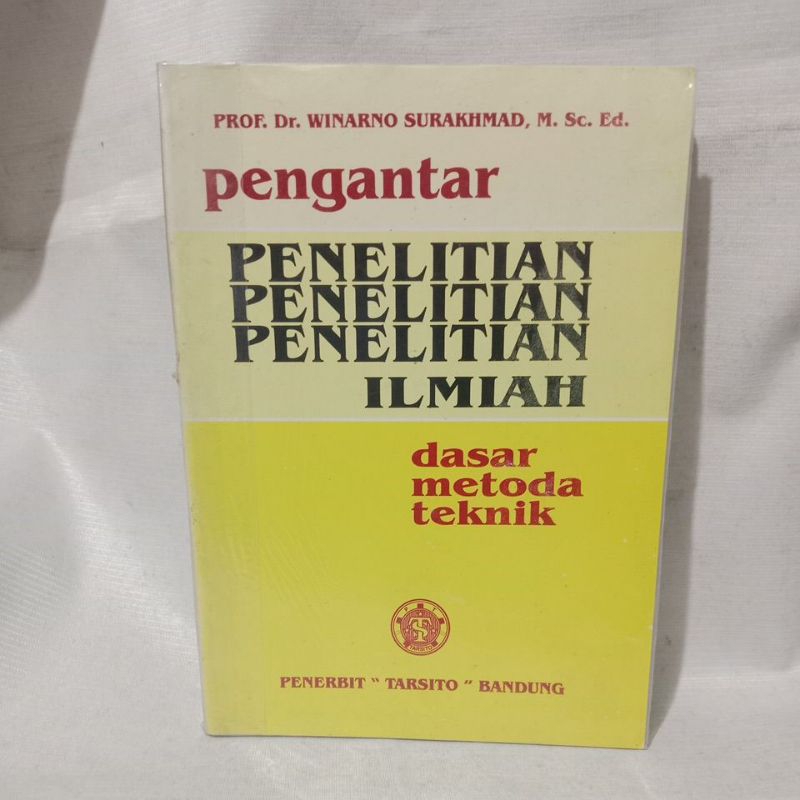 Jual Buku Pengantar Penelitian Ilmiah Dasar Metoda Teknik -Prof. Dr ...