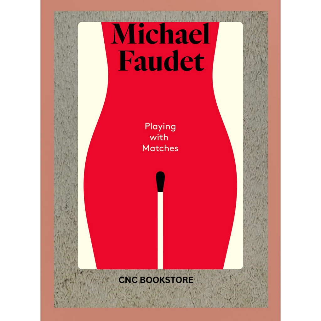 Jual Playing with Matches By Michael Faudet | Shopee Indonesia