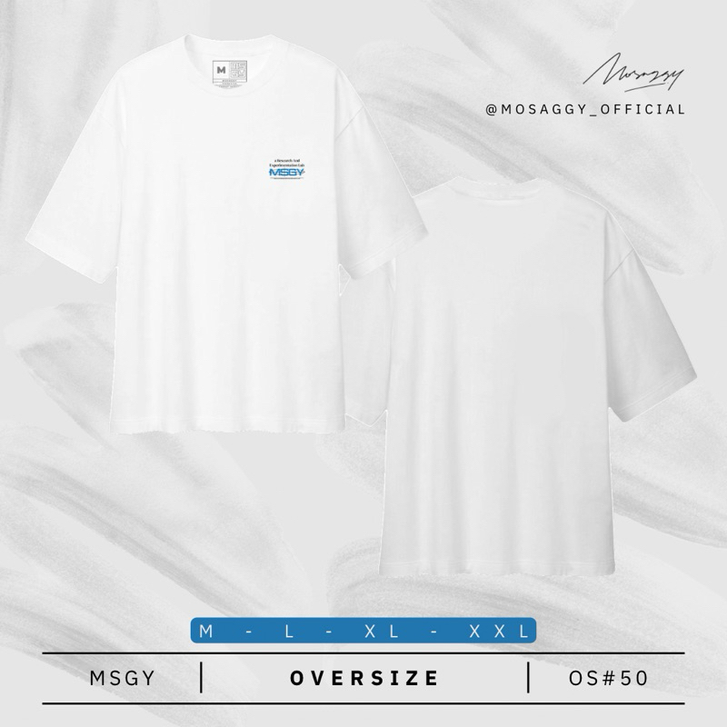 Jual KAOS OVERSIZE MOSAGGY | MSGY | KAOS BAHAN COTTON COMBED PREMIUM ...