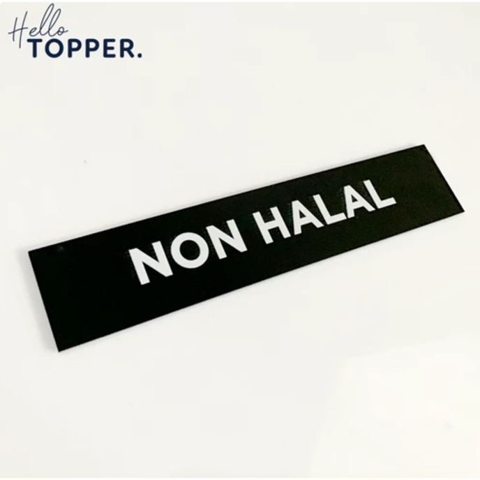 Jual Sign Akrilik NON HALAL | Sign Board Printed UV | NON Halal Sign ...