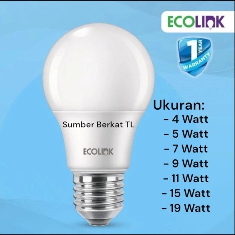 Jual Lampu LED Bulb Ecolink 3W 5W 7W 9W 11W 15W Bergaransi 1 Tahun | Shopee Indonesia