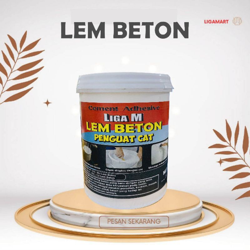 Jual LEM BETON LIGA M Campuran Cor, Perekat Beton Lama Ke Beton Baru ...