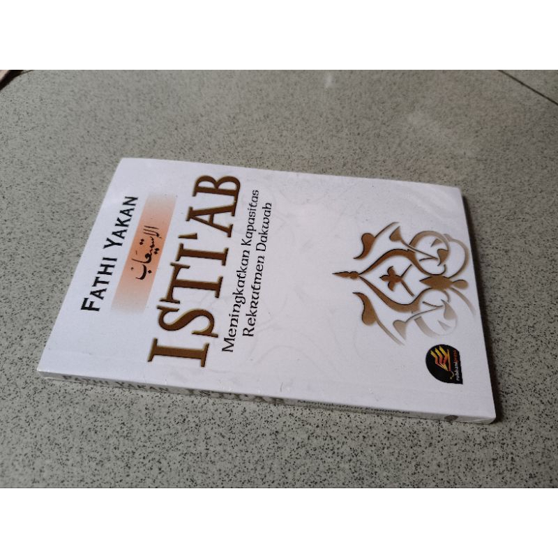 Jual Buku ISTI'AB Meningkatkan Kapasitas Rekrutmen Dakwah Penulis Fathi ...