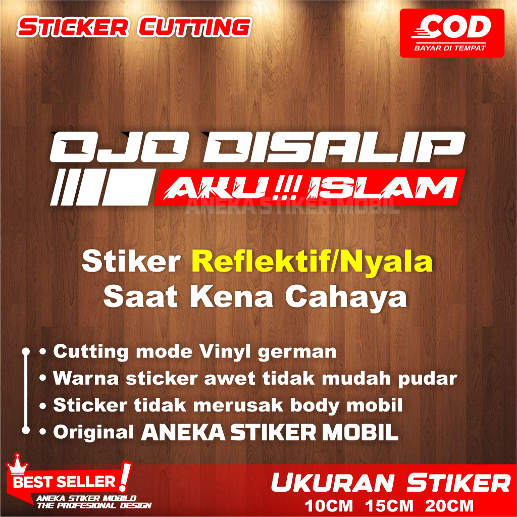 Jual Stiker Ojo Disalip Aku Islam Sticker Cutting Universal Berbahan ...