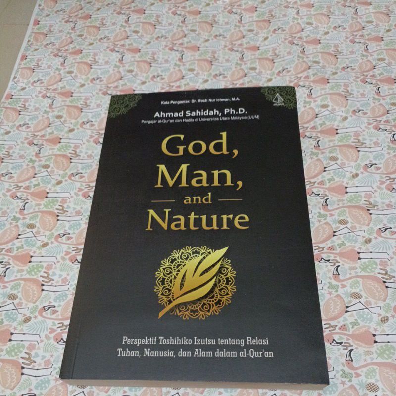 Jual Buku God, Man, And Nature - perspektif Toshihiko Izutsu tentang ...