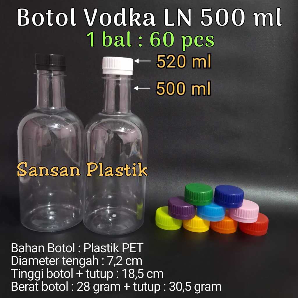 Jual Botol Plastik 500 ml / Botol Vodka 500ml Tutup LN isi 60 pcs GOJEK/GRAB ONLY | Shopee Indonesia